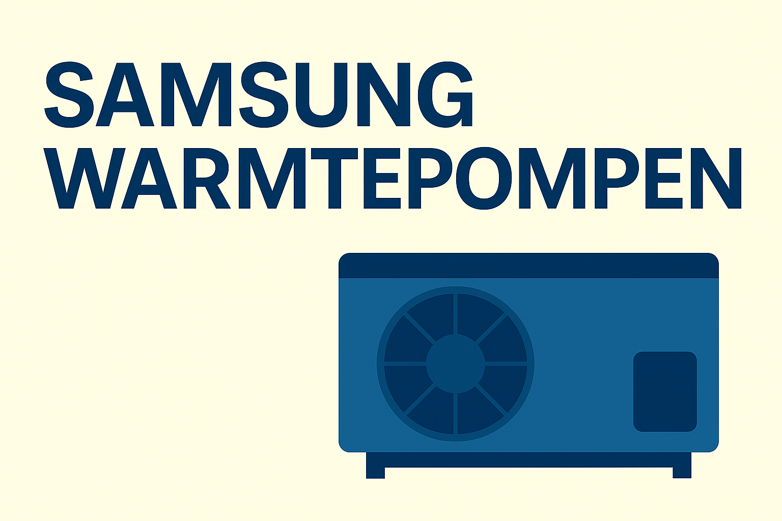 Samsung Warmtepomp: Prijzen, Types en Voordelen 2025